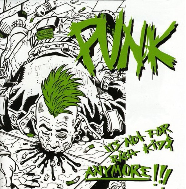 Punk: It's Not for Rich Kids Anymore! by The Despised (Album): Reviews ...