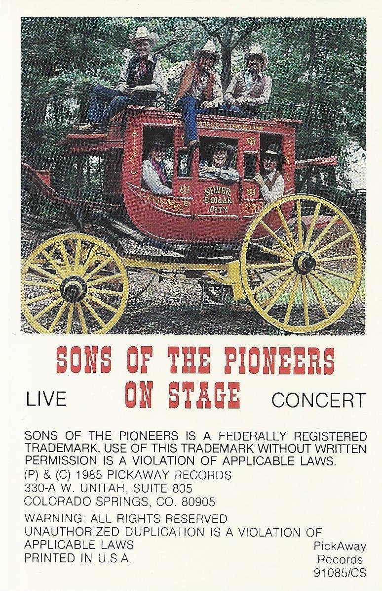 Sons of the Pioneers on Stage by The Sons of the Pioneers (Album; 91085 ...