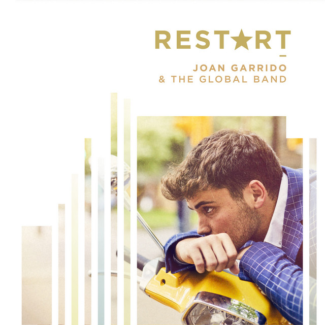 Restart by Joan Garrido & The Global Band (Album): Reviews, Ratings ...