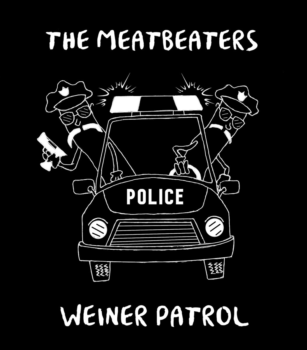 Weiner Patrol by The Meatbeaters (Single): Reviews, Ratings, Credits ...