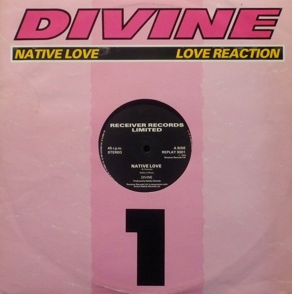 Native Love / Love Reaction by Divine (Single, Hi-NRG): Reviews ...