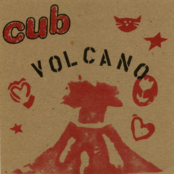 Volcano by Cub (EP, Twee Pop): Reviews, Ratings, Credits, Song list ...