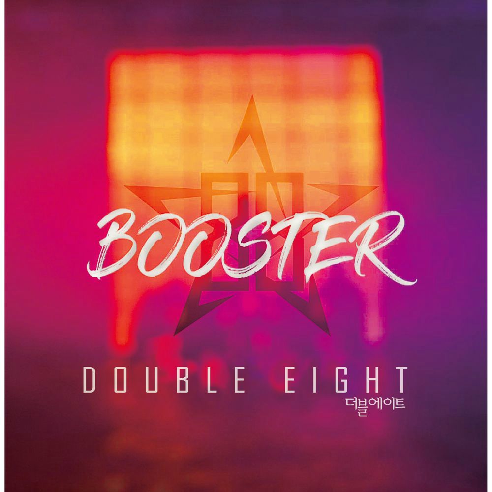 Booster by Double Eight (Single): Reviews, Ratings, Credits, Song list ...