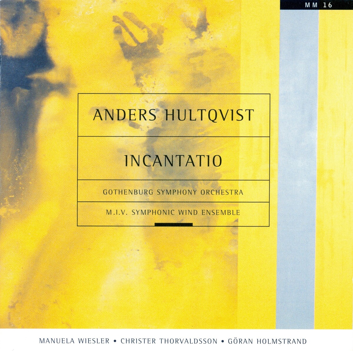 Incantatio by Gothenburg Symphony Orchestra / M.I.V. Symphonic Wind ...