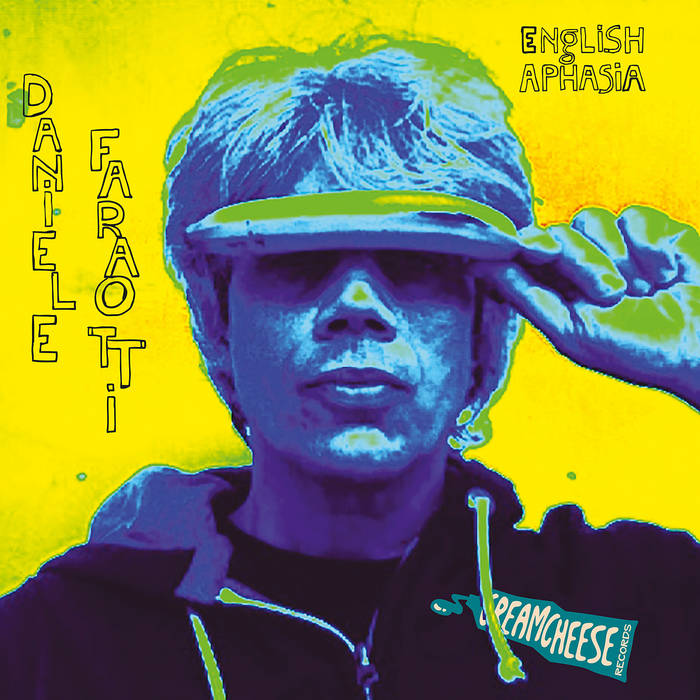 English Aphasia by Daniele Faraotti (Album, Art Pop): Reviews, Ratings ...
