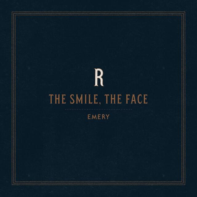 The Smile, the Face (Reimagined) by Emery (Single): Reviews, Ratings ...