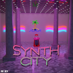 Synth City by Joe Dev (EP): Reviews, Ratings, Credits, Song list - Rate ...