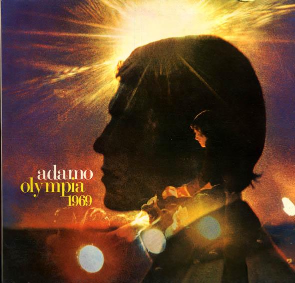 Olympia 1969 by Adamo (Album, Chanson): Reviews, Ratings, Credits, Song ...