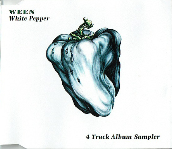 White Pepper - 4 Track Album Sampler by Ween (Additional release): Reviews, Ratings, Credits ...
