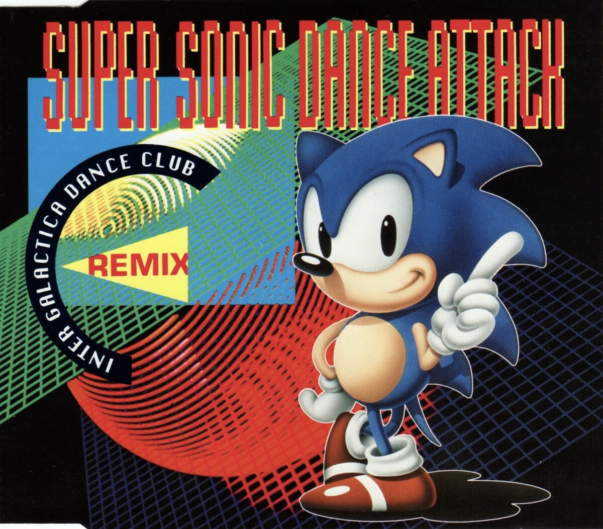 Super Sonic Dance Attack / Inter Galactica by Inter Galactica Dance Club (Single, Acid House ...