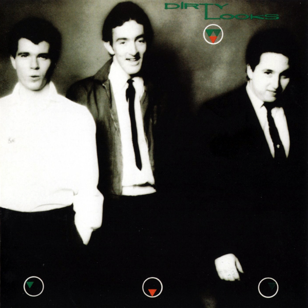 Dirty Looks by Dirty Looks (Album; Stiff; SEEZ 22): Reviews, Ratings ...