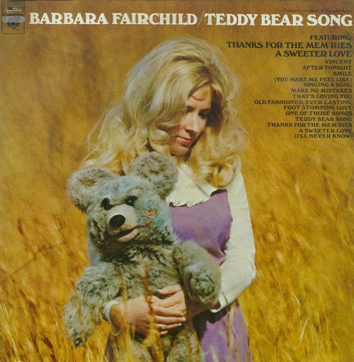 Teddy Bear Song by Barbara Fairchild (Album; Columbia; KC 31720 ...