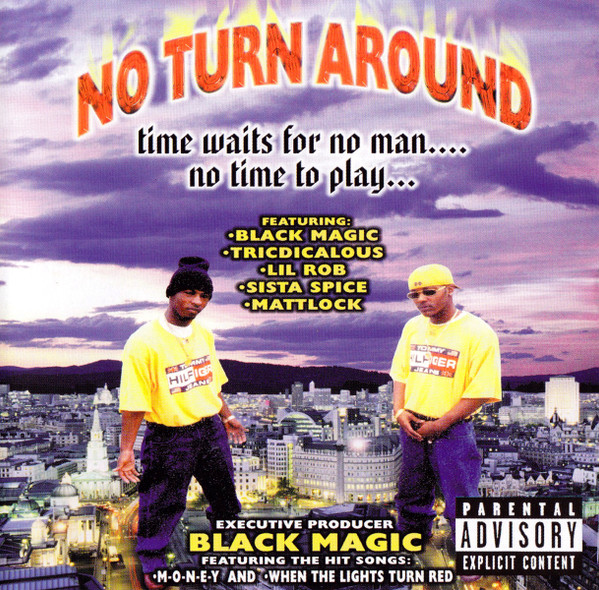 Time Waits For No Man No Time To Play By No Turn Around Album Black Magic Bla 0002