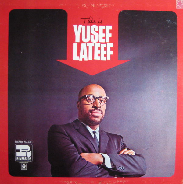 This Is Yusef Lateef by Yusef Lateef (Album; Riverside; RS 3011 ...