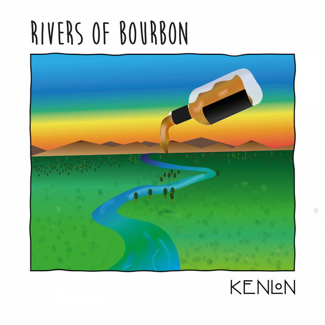 Rivers of Bourbon by Kenlon (Single): Reviews, Ratings, Credits, Song ...