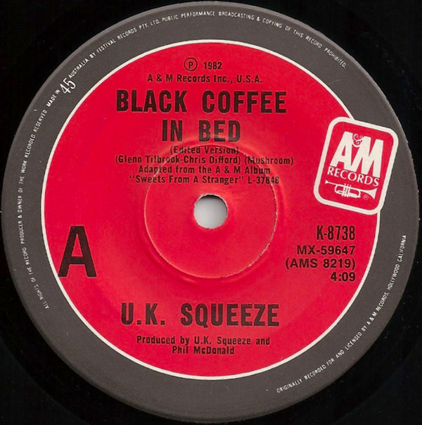 Black Coffee in Bed (Edited Version) / The Hunt by U.K. Squeeze (Single; A& K-8738): Reviews ...