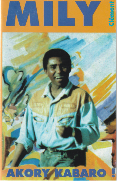 Akory Kabaro by Mily Clement (Album): Reviews, Ratings, Credits, Song ...