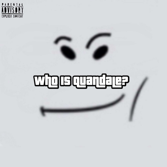 Who Is Quandale? by Quandale Dingle (EP): Reviews, Ratings, Credits ...