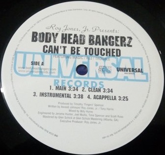 Can't be Touched / 24's by Roy Jones Jr. Presents: Body Head Bangerz ...