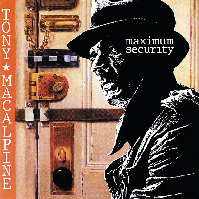 Maximum Security by Tony MacAlpine (Album): Reviews, Ratings, Credits ...