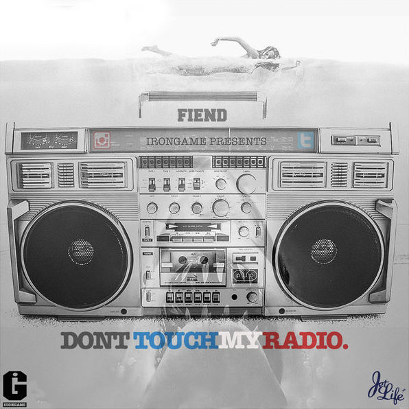 Don't Touch My Radio by Fiend (Mixtape, Southern Hip Hop): Reviews ...