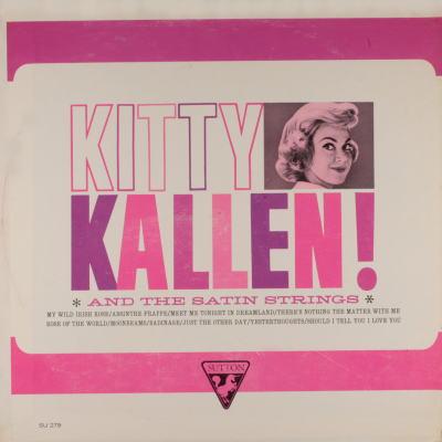 Kitty Kallen & The Satin Strings by Kitty Kallen (Album; Sutton SU 279 ...