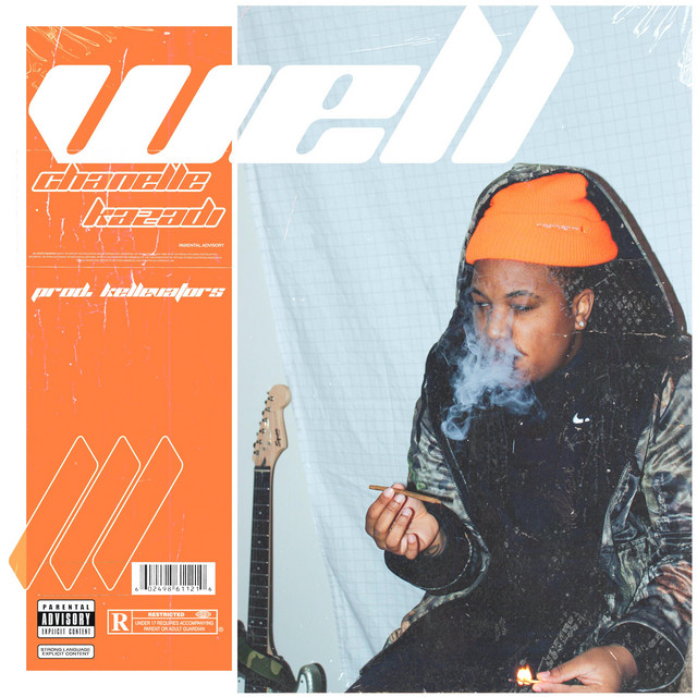 Well by Chanelle Kazadi (Single): Reviews, Ratings, Credits, Song list ...