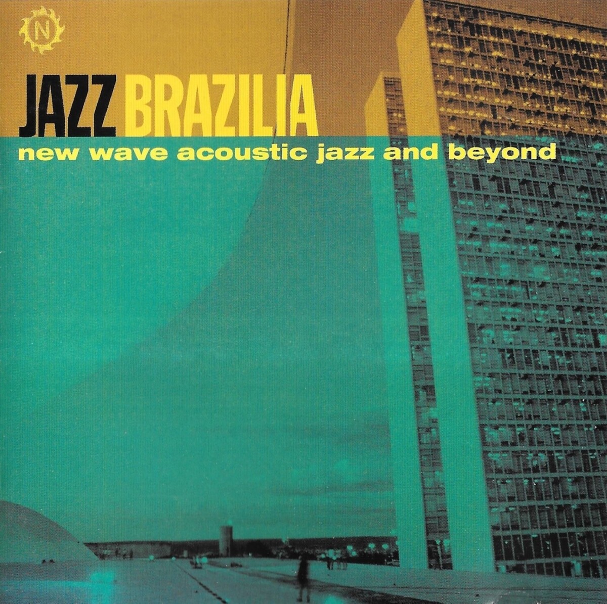 Jazz Brazilia: New Wave Acoustic Jazz and Beyond by Various Artists ...