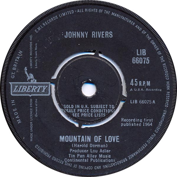 Mountain of Love / Moody River by Johnny Rivers (Single; Liberty; LIB ...