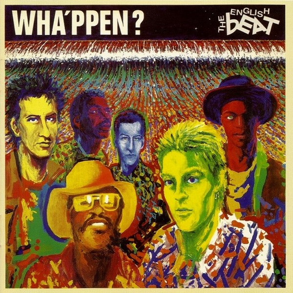 Wha'ppen? by The Beat (Album, 2 Tone): Reviews, Ratings, Credits, Song ...