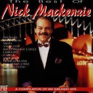 The Best of Nick Mackenzie by Nick MacKenzie (Compilation): Reviews ...