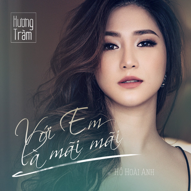 Với em là mãi mãi by Charmy Pham (Single): Reviews, Ratings, Credits, Song list - Rate Your Music