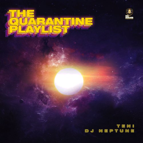 The Quarantine Playlist by Teni (EP, Afrobeats): Reviews, Ratings ...