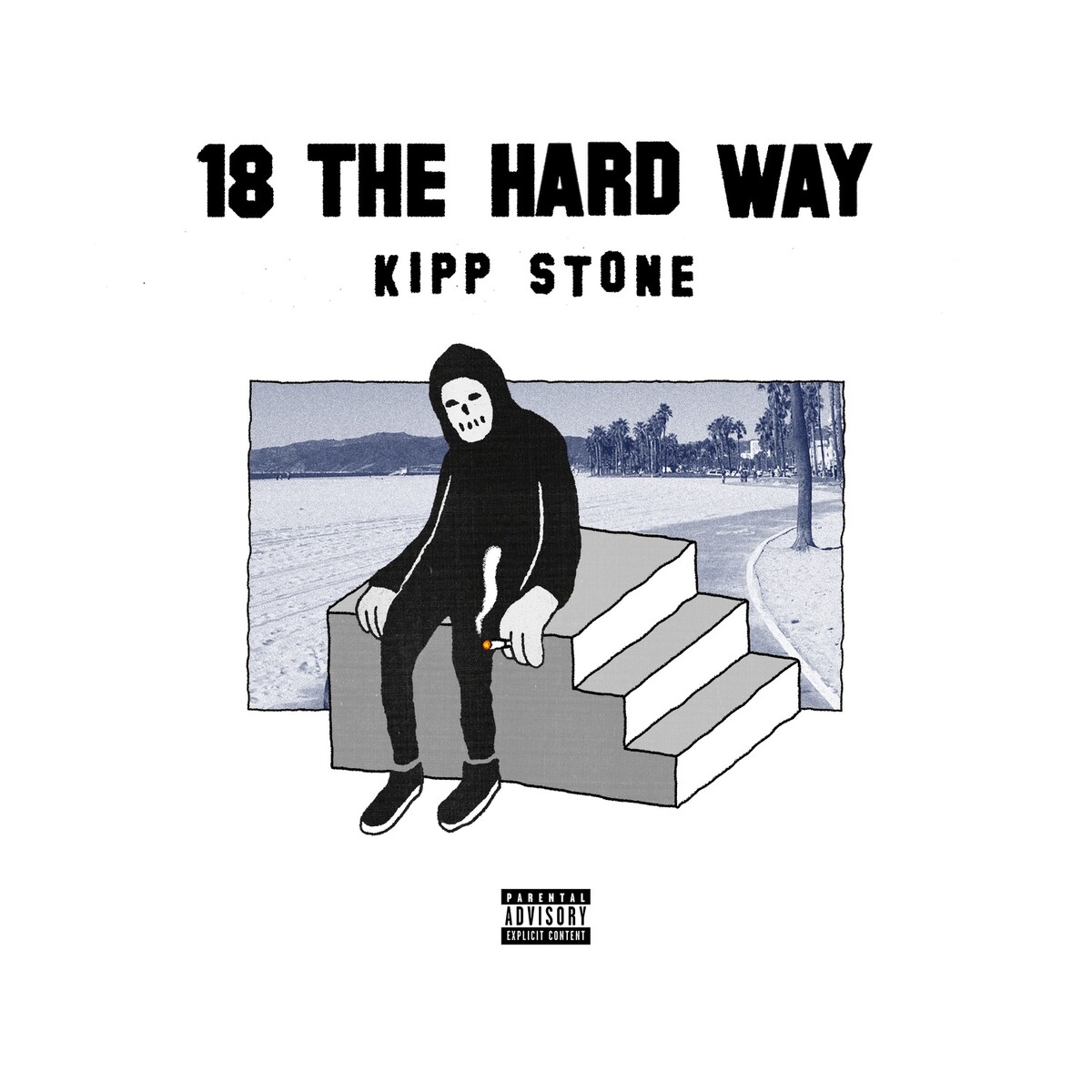18 the Hard Way by Kipp Stone (Single): Reviews, Ratings, Credits, Song ...