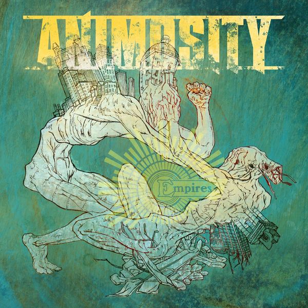 Empires by Animosity (Album, Deathcore): Reviews, Ratings, Credits, Song list - Rate Your Music