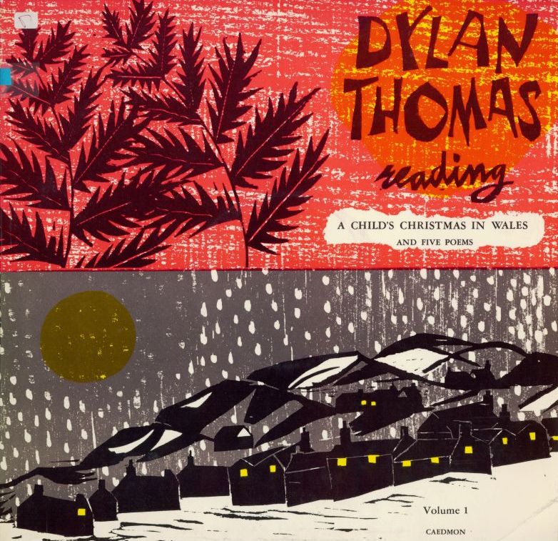 Reading a Child's Christmas in Wales and Five Poems: Volume 1 by Dylan ...