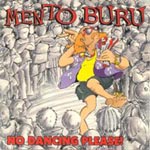 No Dancing Please by Mento Buru (Album): Reviews, Ratings, Credits ...