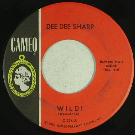 Wild! / Why Doncha Ask Me by Dee Dee Sharp (Single, Pop Soul): Reviews ...