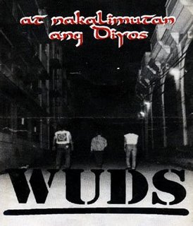 At nakalimutan ang Diyos by WUDS (Album, Art Punk): Reviews, Ratings ...