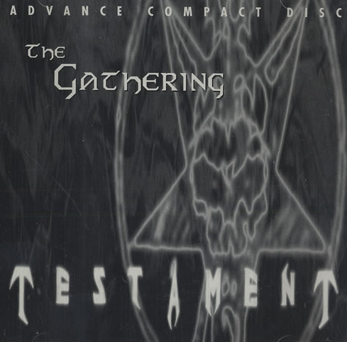 The Gathering by Testament (Album; Spitfire; CD-PRO-5001): Reviews ...