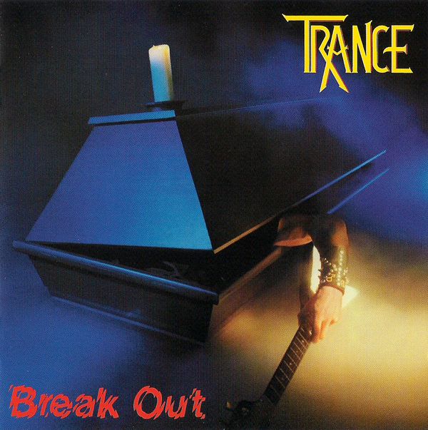 Break Out by Trance (Album; Rockport; CD 388.1013.2 42): Reviews ...