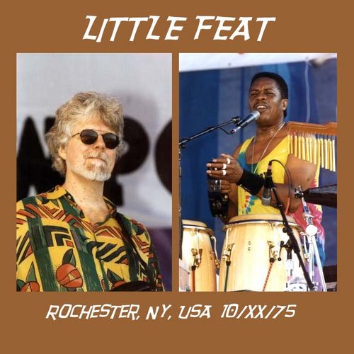 10-18-75 Auditorium Theater, Rochester, NY by Little Feat (Bootleg ...