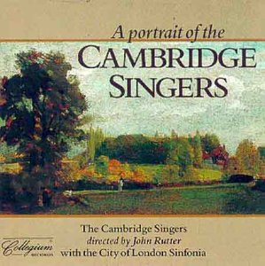 A Portrait of the Cambridge Singers by City of London Sinfonia / The ...