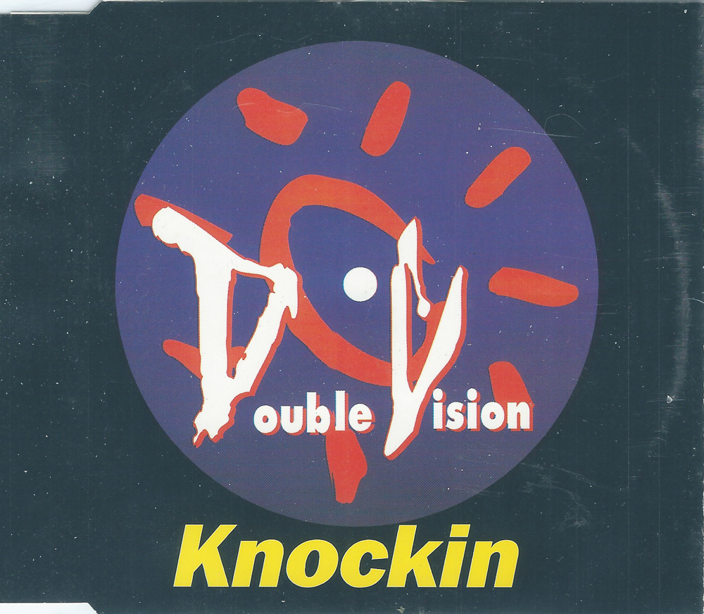 Knockin' by Double Vision (Single; Dance Department; PDDCD 0401 ...