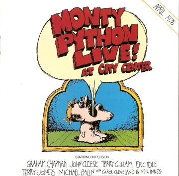 Monty Python Live! at City Center by Monty Python (Album, Sketch Comedy ...
