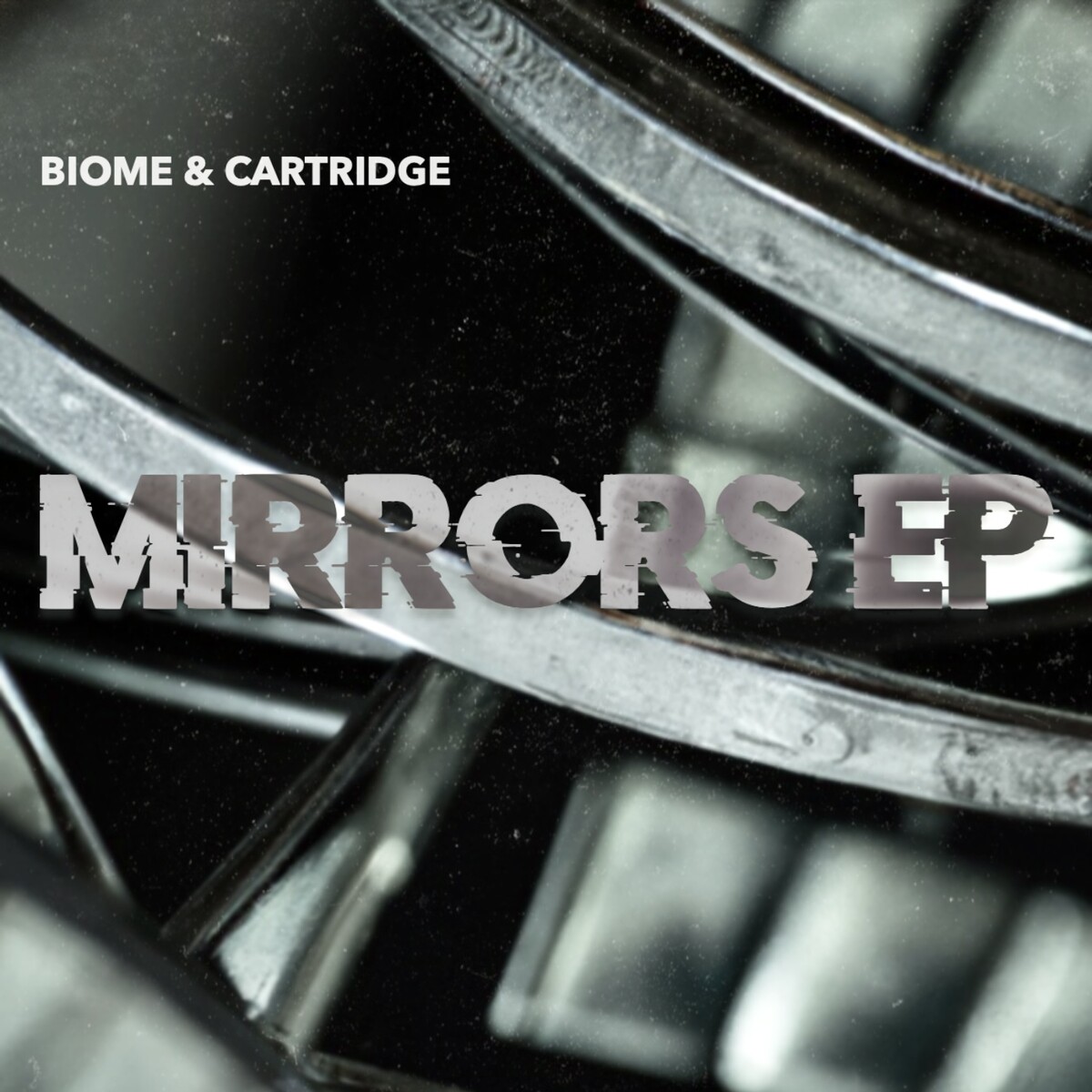 Mirrors by Biome & Cartridge (EP, Dubstep): Reviews, Ratings, Credits ...