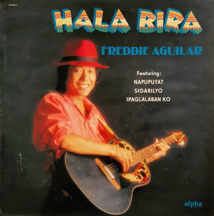Hala Bira by Freddie Aguilar (Album, Contemporary Folk): Reviews ...