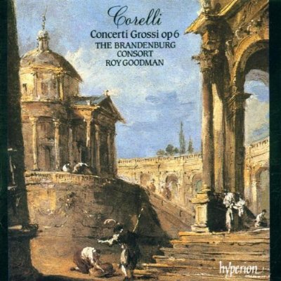 Concerti grossi, Op 6 by The Brandenburg Consort / Roy Goodman (Album ...