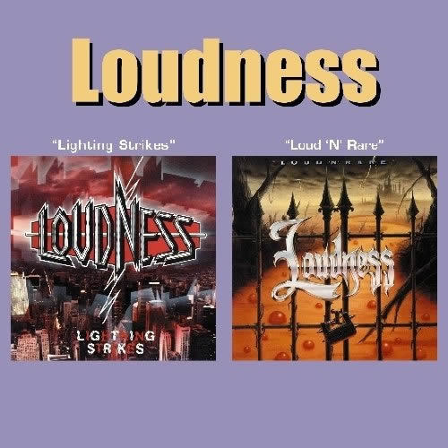 Lightning Strikes / Loud 'n' Rare by Loudness (Compilation, Heavy Metal ...
