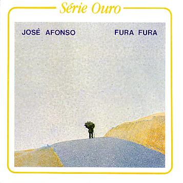 Fura Fura [série ouro] by José Afonso (Album; Movieplay; SO 3044 ...